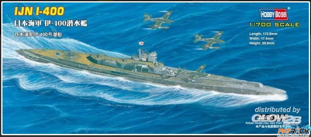 1/700e Hobby Boss Japanese I-400 class Submarine - Sous-marins - Les ...